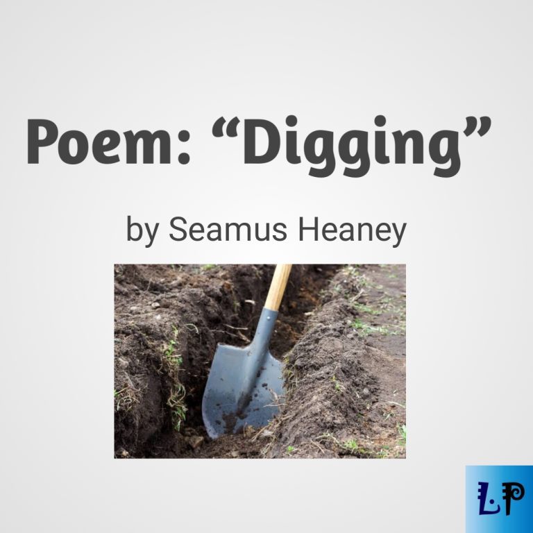 Poem: “Digging” by Seamus Heaney | Literature PADI