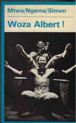 Analysis of “Woza Albert!” | Literature PADI