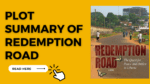 Plot Summary of Elma Shaw’s Redemption Road | Literature PADI