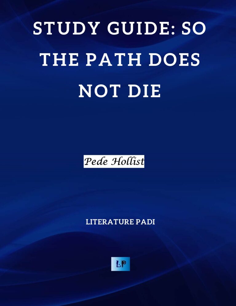 Plot Summary and Setting of Pede Hollist’s So the Path Does Not Die | Literature PADI
