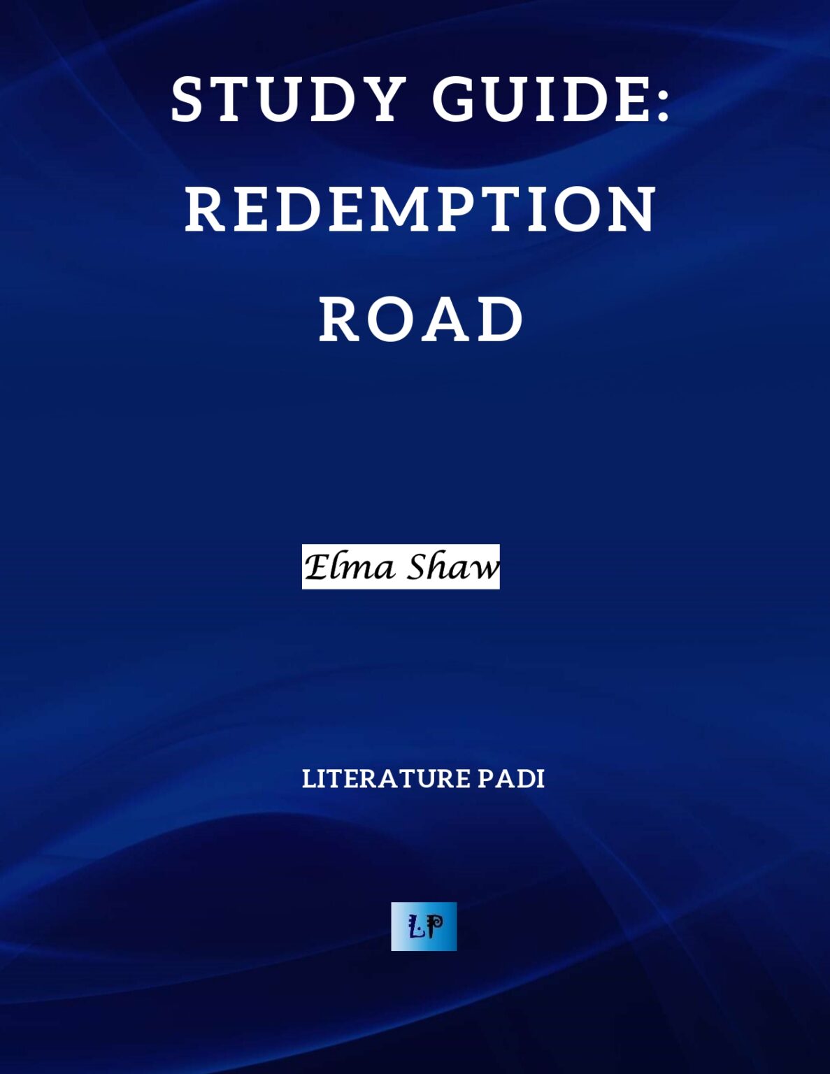 62 Theory Questions on Redemption Road by Elma Shaw | Literature PADI