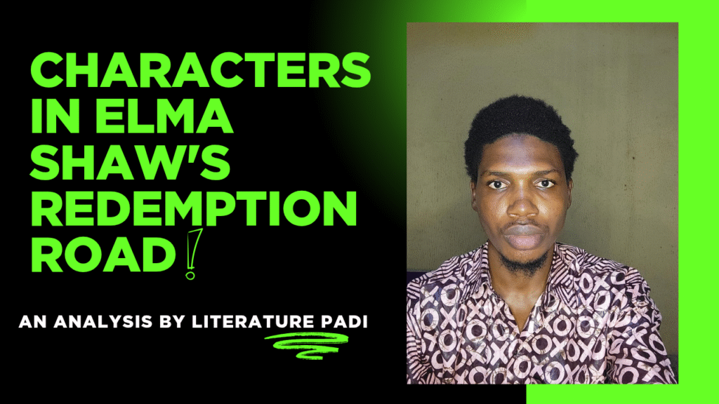 New Video Alert: Characters in Redemption Road | Literature PADI