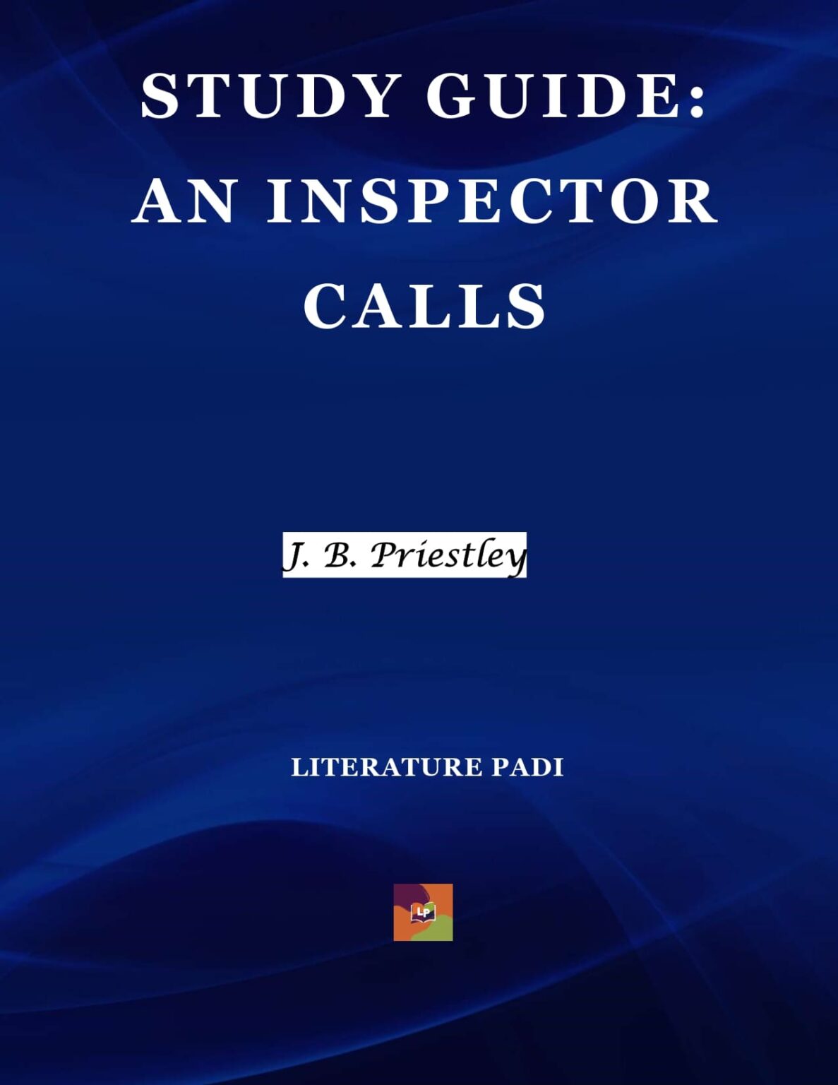 Dramatic Techniques in An Inspector Calls by J. B. Priestley ...